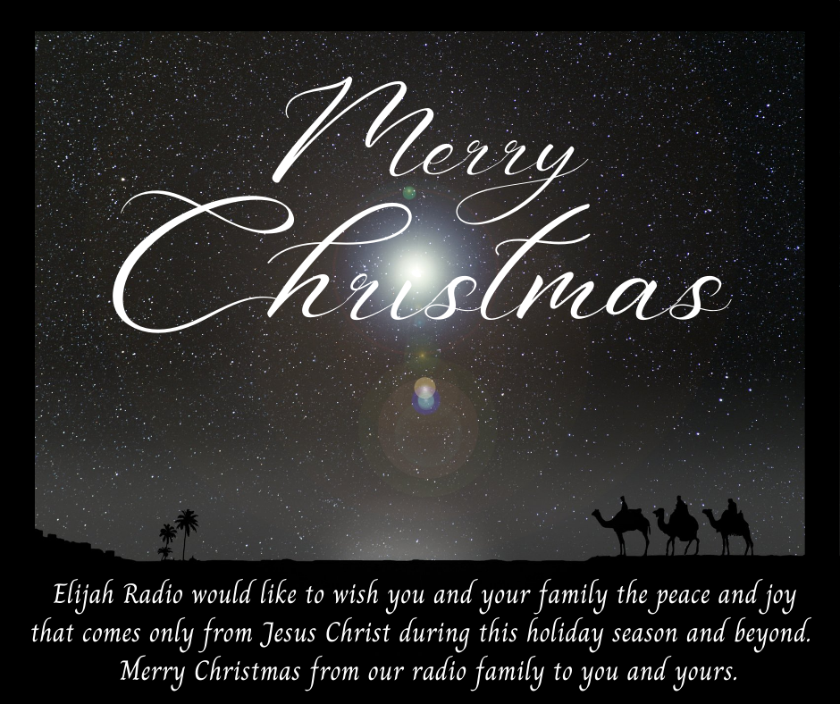Merry Christmas - Elijah Radio